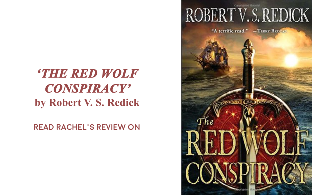 'The Red Wolf Conspiracy' by Robert V. S. Redick | Book Review | Too ...